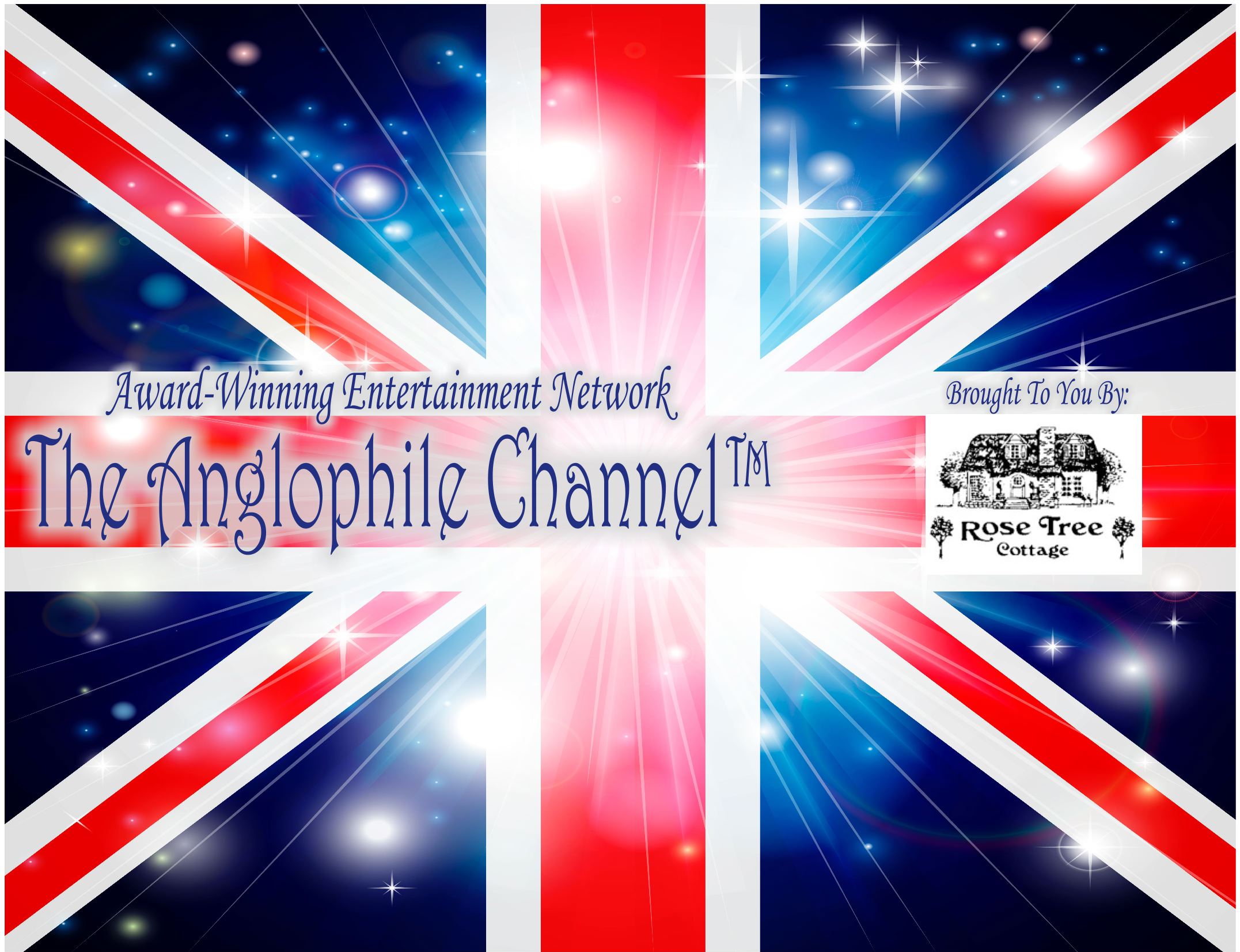 The Anglophile Channel | Leading Digitial Media Network Dedicated to ...